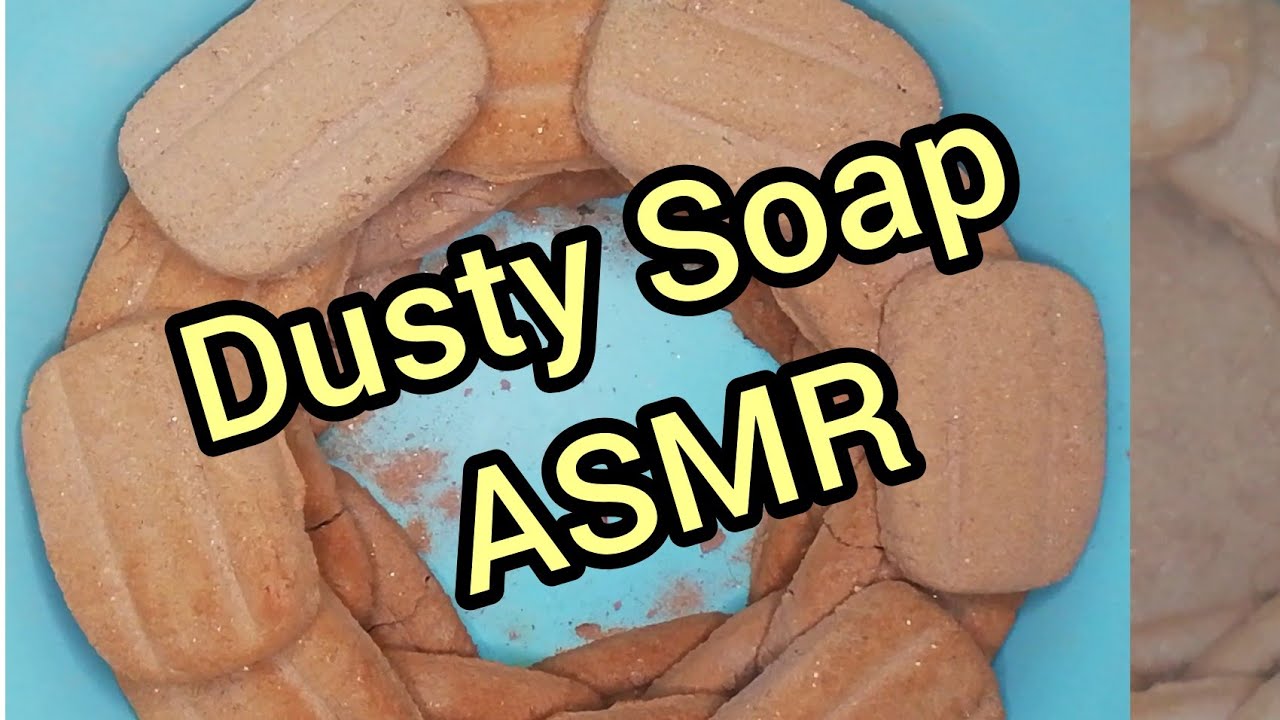 Dusty Soap ASMR || enjoying sound || ASMR - YouTube
