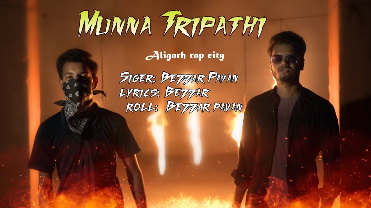 MUNNA TRIPATHI (official video) || BEZAAR || MR. ROYAL PK || ALIGARH ...