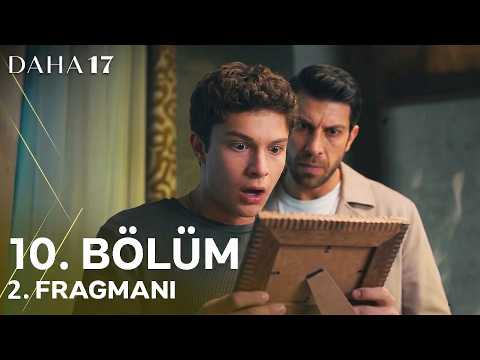 Daha 17 | 10. Bölüm 2. Fragmanı | Gerçeğin Ortaya Çıktığı An!