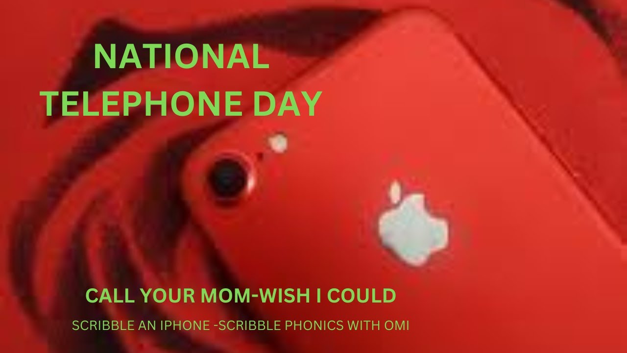 Scribble Phonics with Omi ::NATIONAL TELEPHONE DAY- CALL MOM! - YouTube