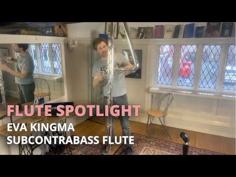 Flute Spotlight: Kingma Subcontrabass Flute - Giant Flute - YouTube