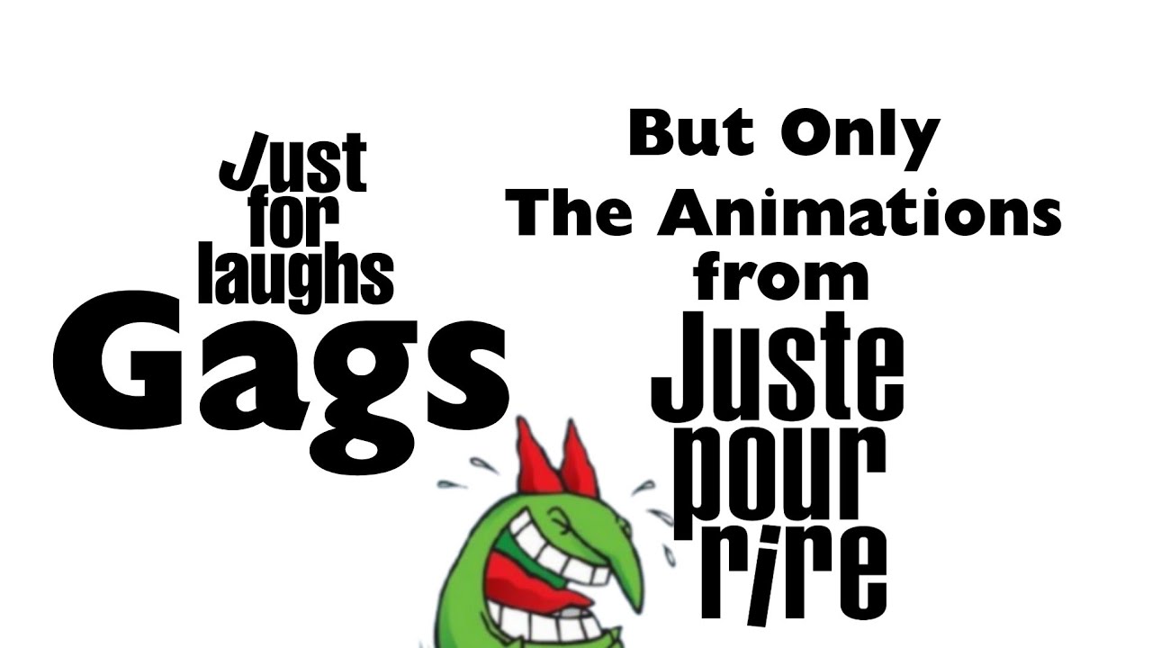 Just for Laughs: Gags but only The Animations from Just for Laughs ...