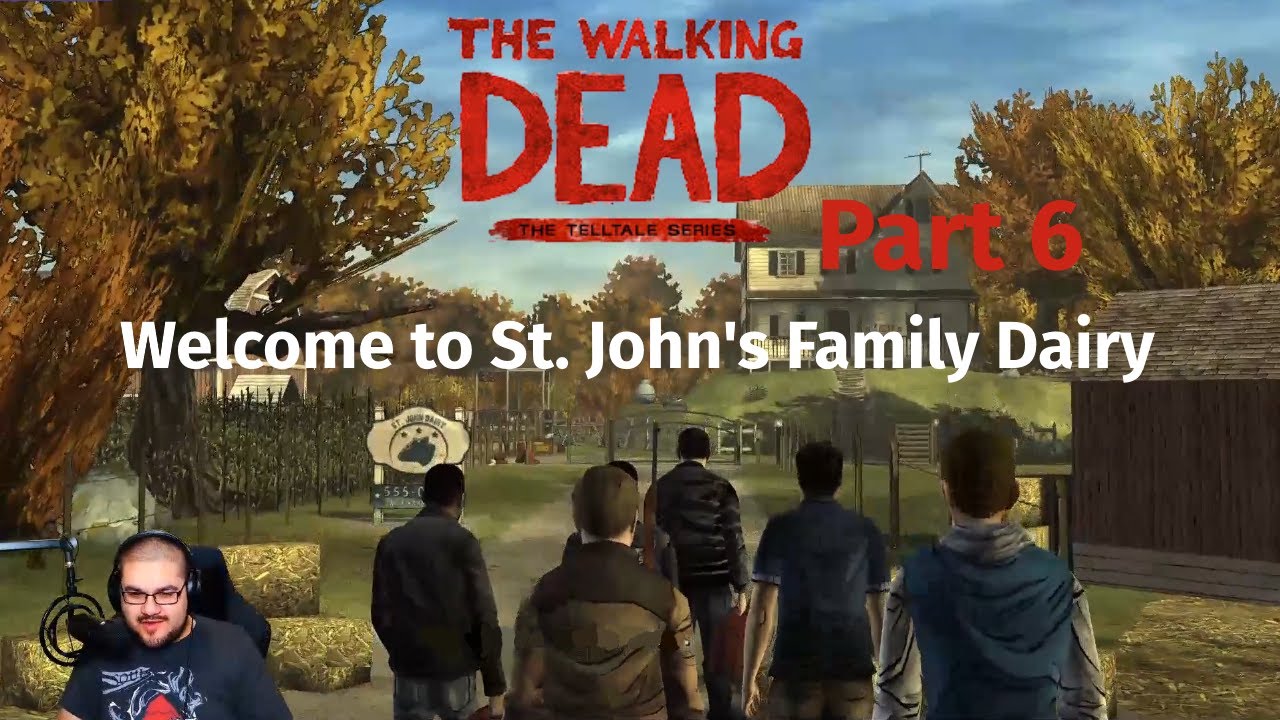 Welcome to the mea... I MEAN DAIRY FARM!!! | TWD Season 1 [P6] - YouTube