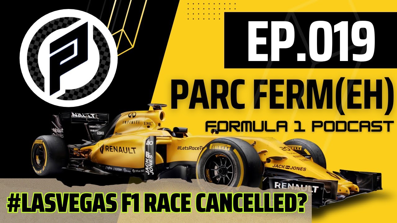 Ep 019 - F1 in #LasVegas Cancelled? - YouTube