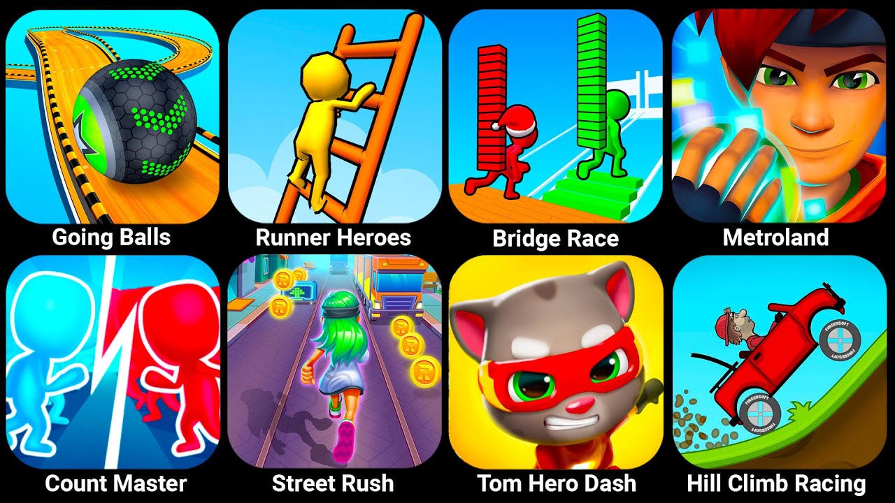 Going Balls, Ladder Race, Bridge Race, Metroland, Hill Climb Racing ...