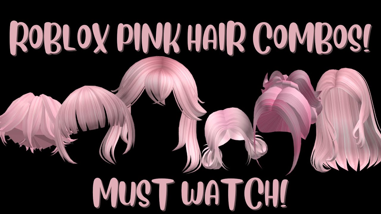 PINK ROBLOX HAIR COMBOS!!!! - YouTube