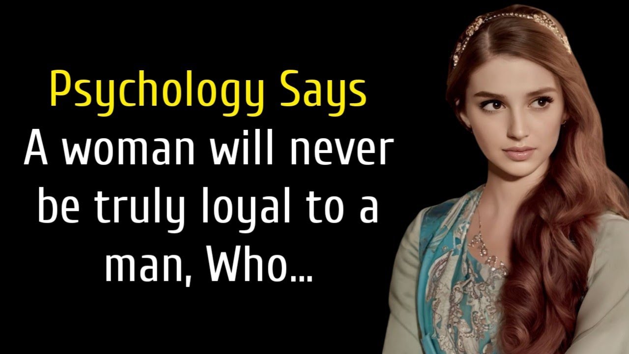 A woman will never be truly loyal to a man, Who...| relationship advice ...