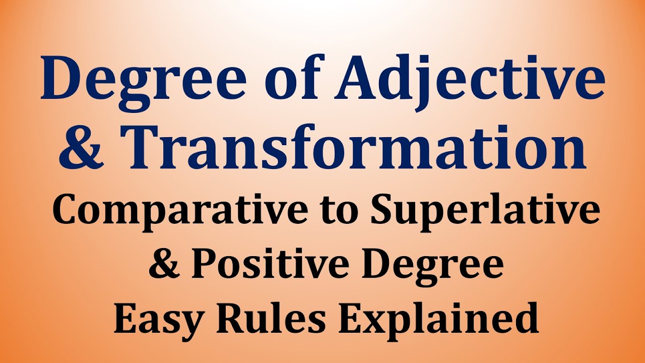 Comparative Degree to Superlative & Positive|| Transformation of ...