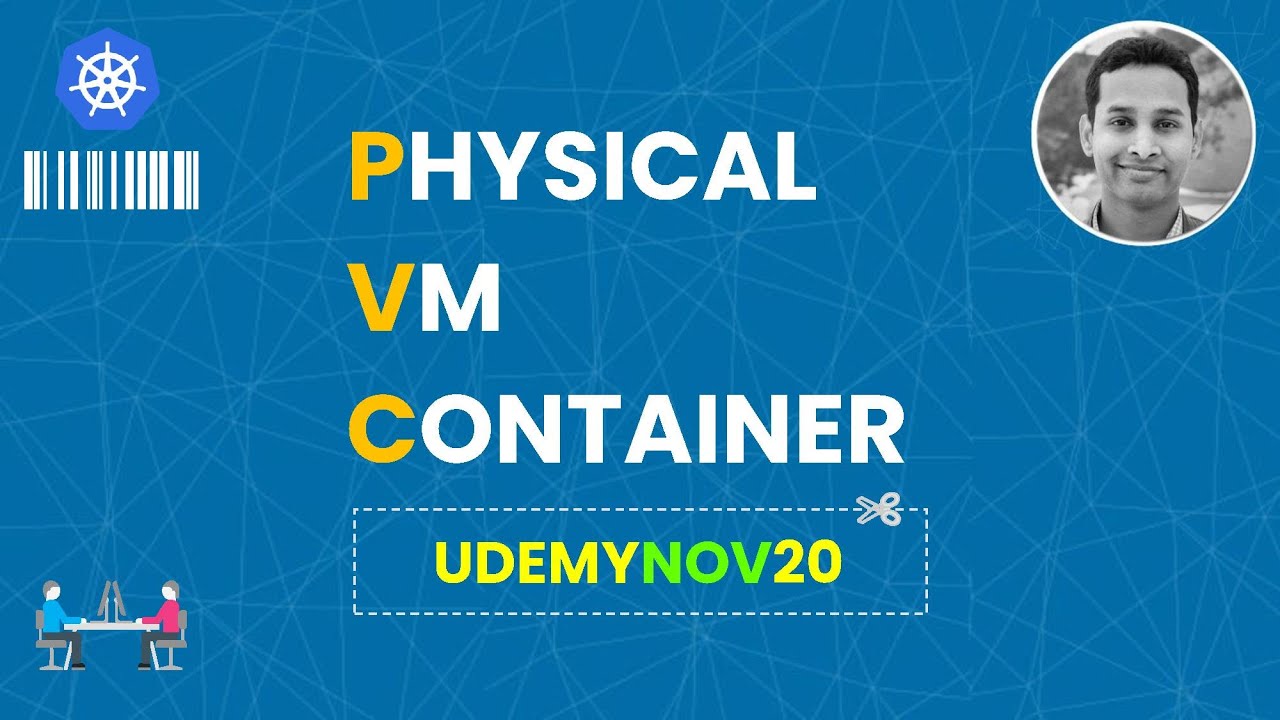 Physical Servers vs. VM vs. Containers | Coupon: UDEMYNOV20 | Udemy ...