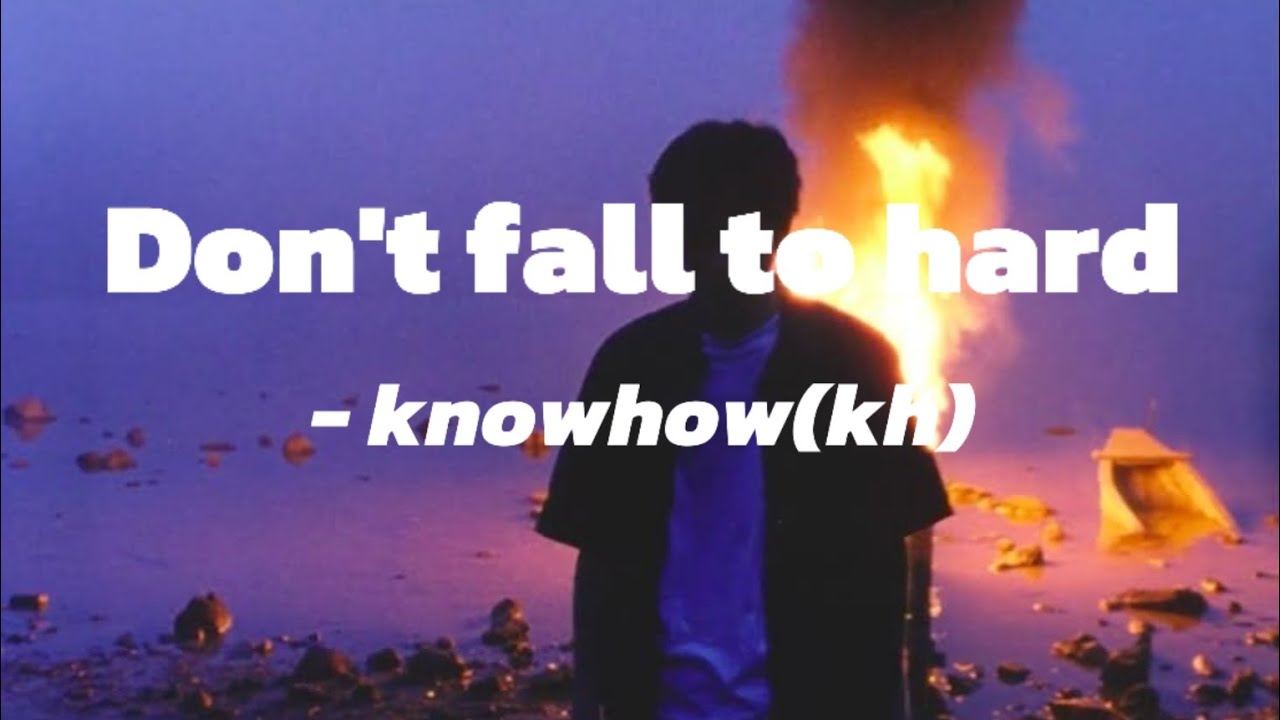 Don't Fall Too Hard | Original Song - YouTube