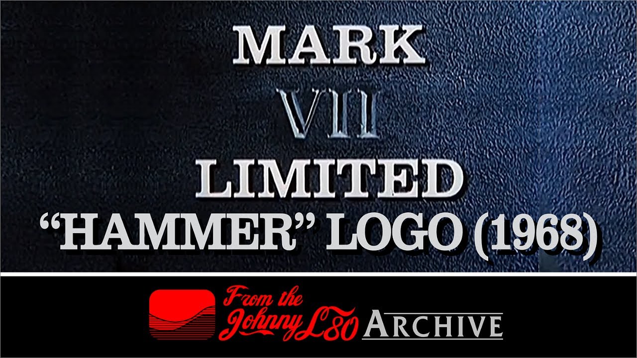 Mark VII Limited "Hammer" logo (1968) - The JohnnyL80 Archive - YouTube