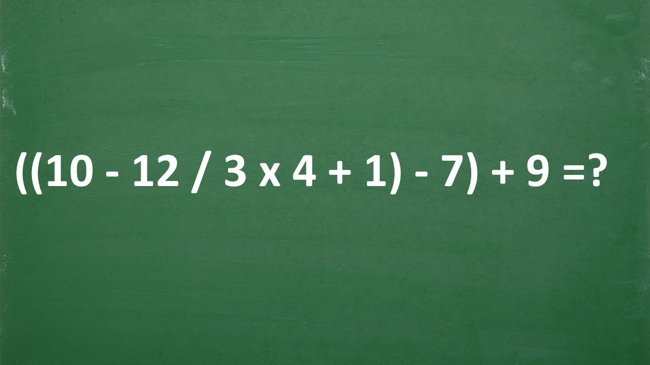  10 12 3 X 4 1 7 9 Use The ORDER Of OPERATIONS To Solve Be