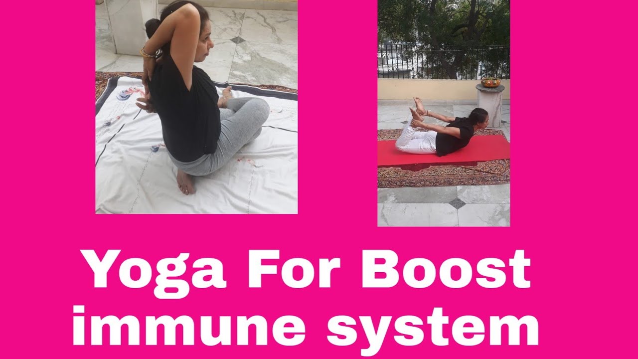 Yoga For Boost immune system - YouTube