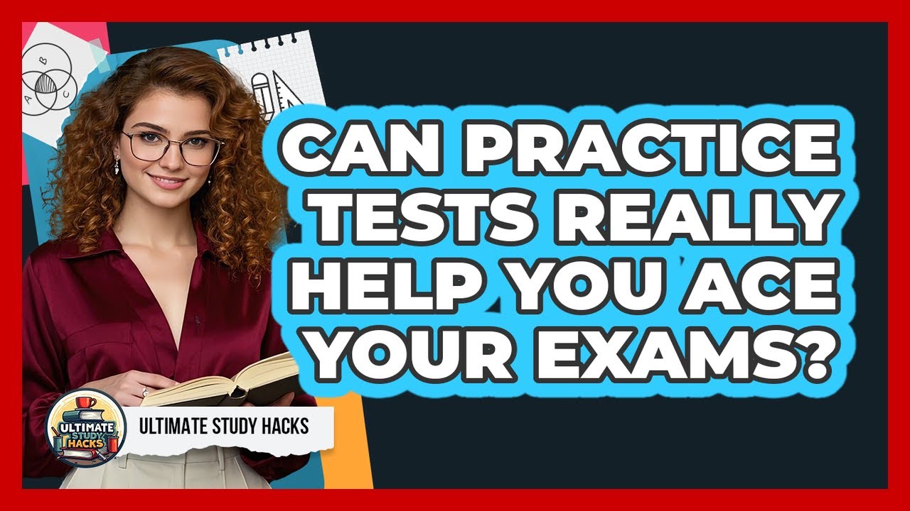 Can Practice Tests Really Help You Ace Your Exams? - Ultimate Study ...