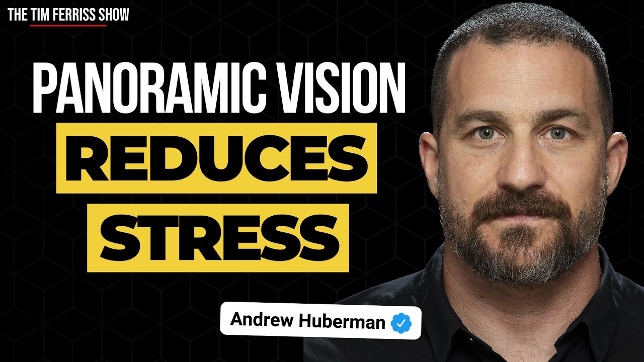 How Panoramic Vision Can Reduce Your Stress and Anxiety | Dr. Andrew ...