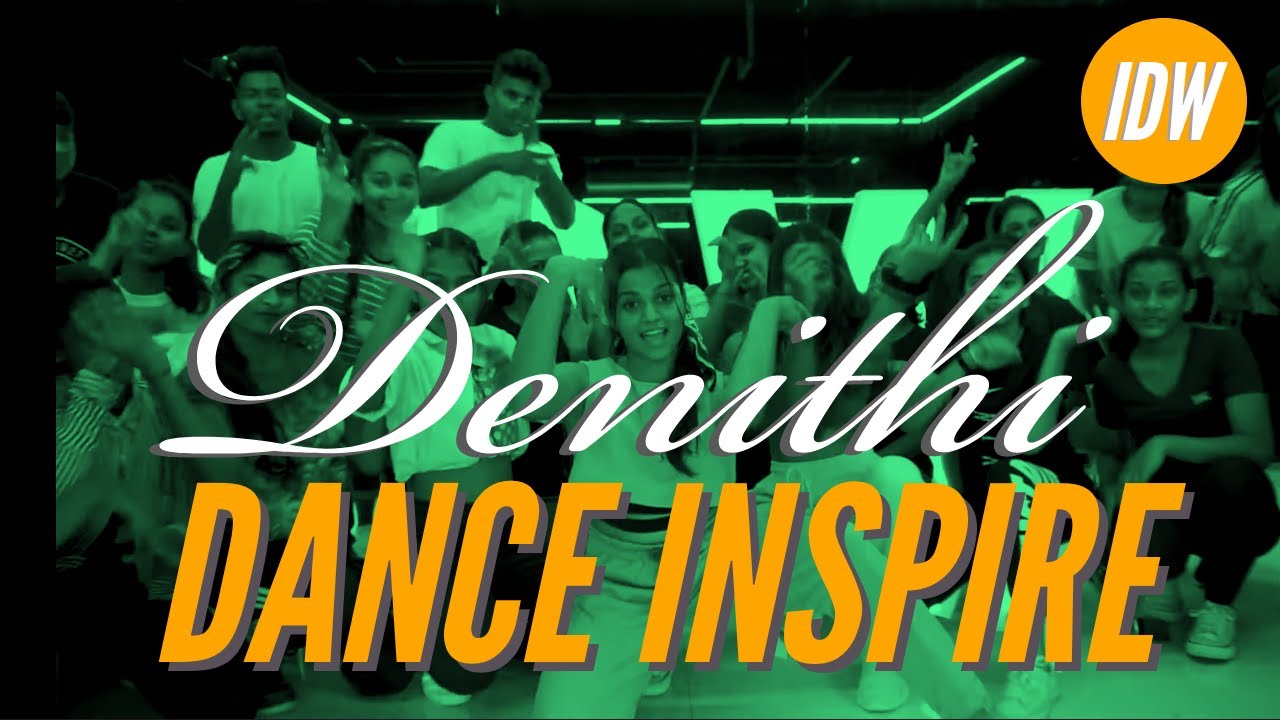 Denathi Dance Inspire Workshop at IDW Sri Lanka - YouTube