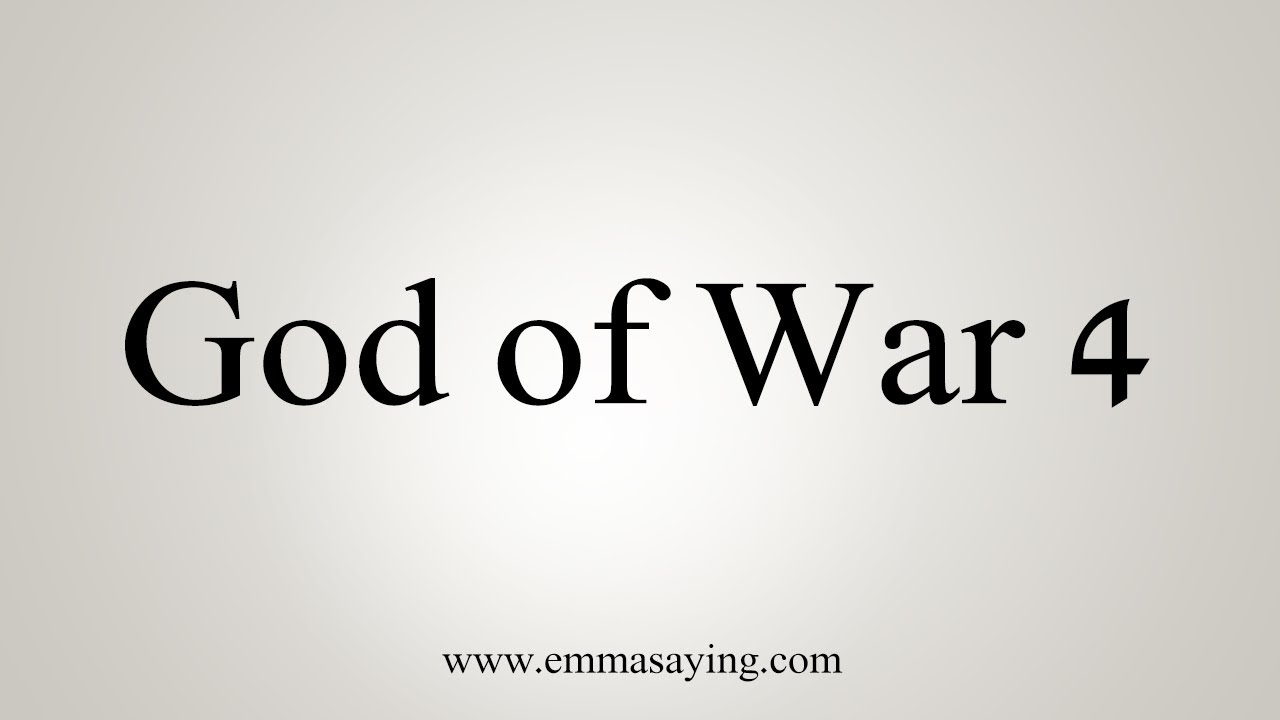 How To Say God Of War 4 YouTube how-to-say-god-of-war-4-youtube