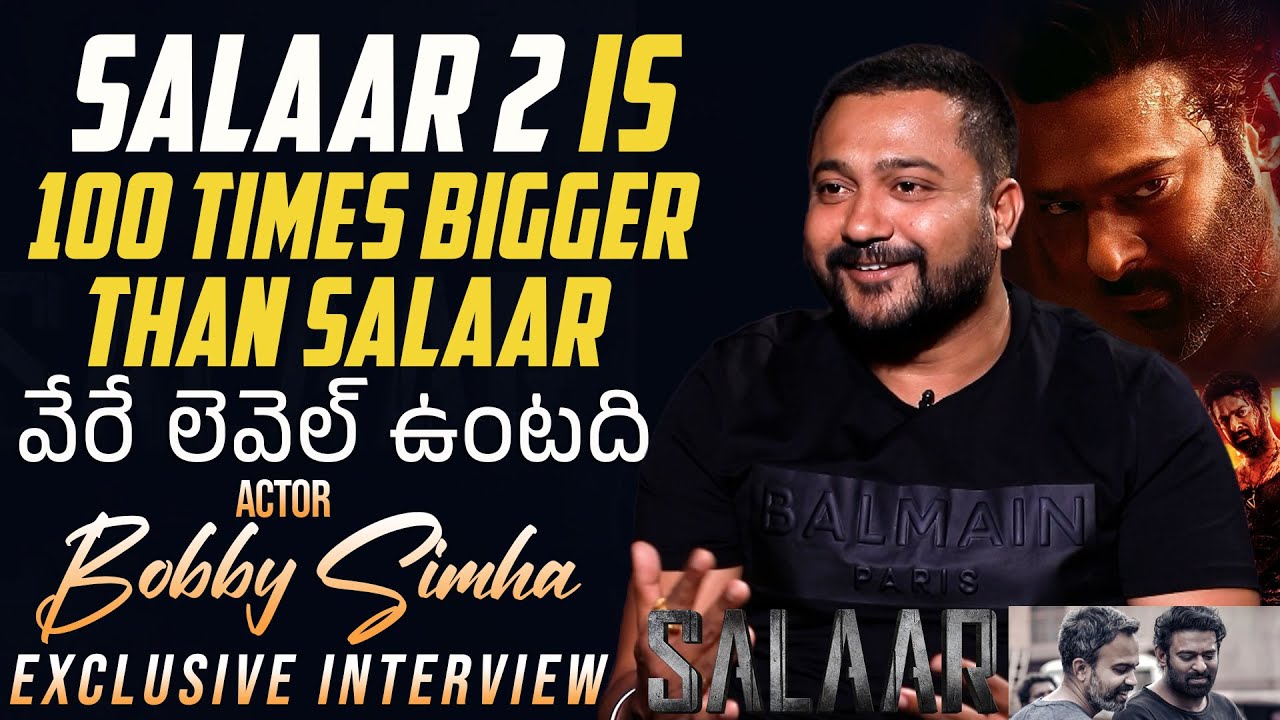 Actor Bobby Simha Exclusive Interview | SALAAR 2 | Prabhas | Prashanth ...