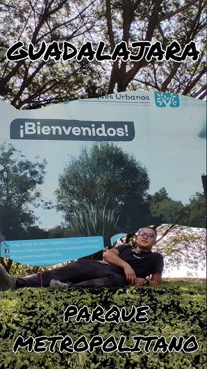 PARQUE METROPOLITANO de Guadalajara ubicado en Zapopan jalisco - YouTube
