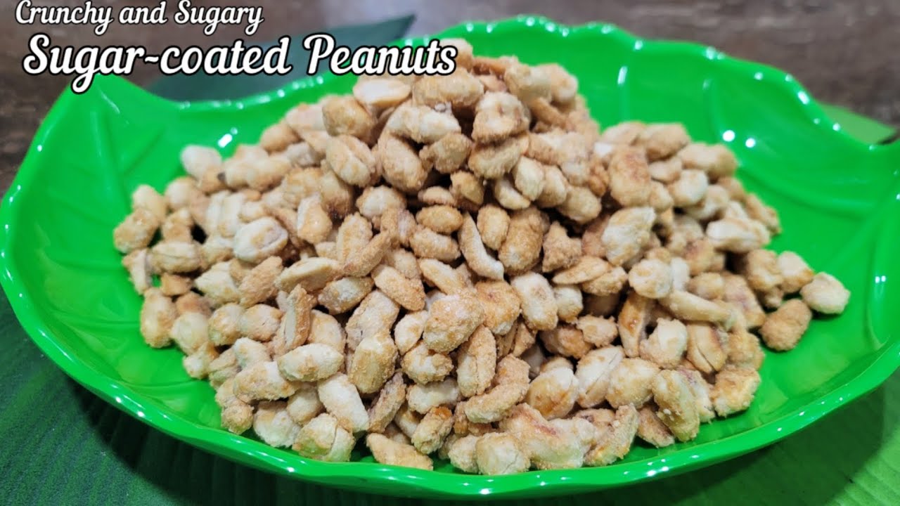 Sugar-coated Peanuts | Try this Crunchy and Sweet Snack - YouTube