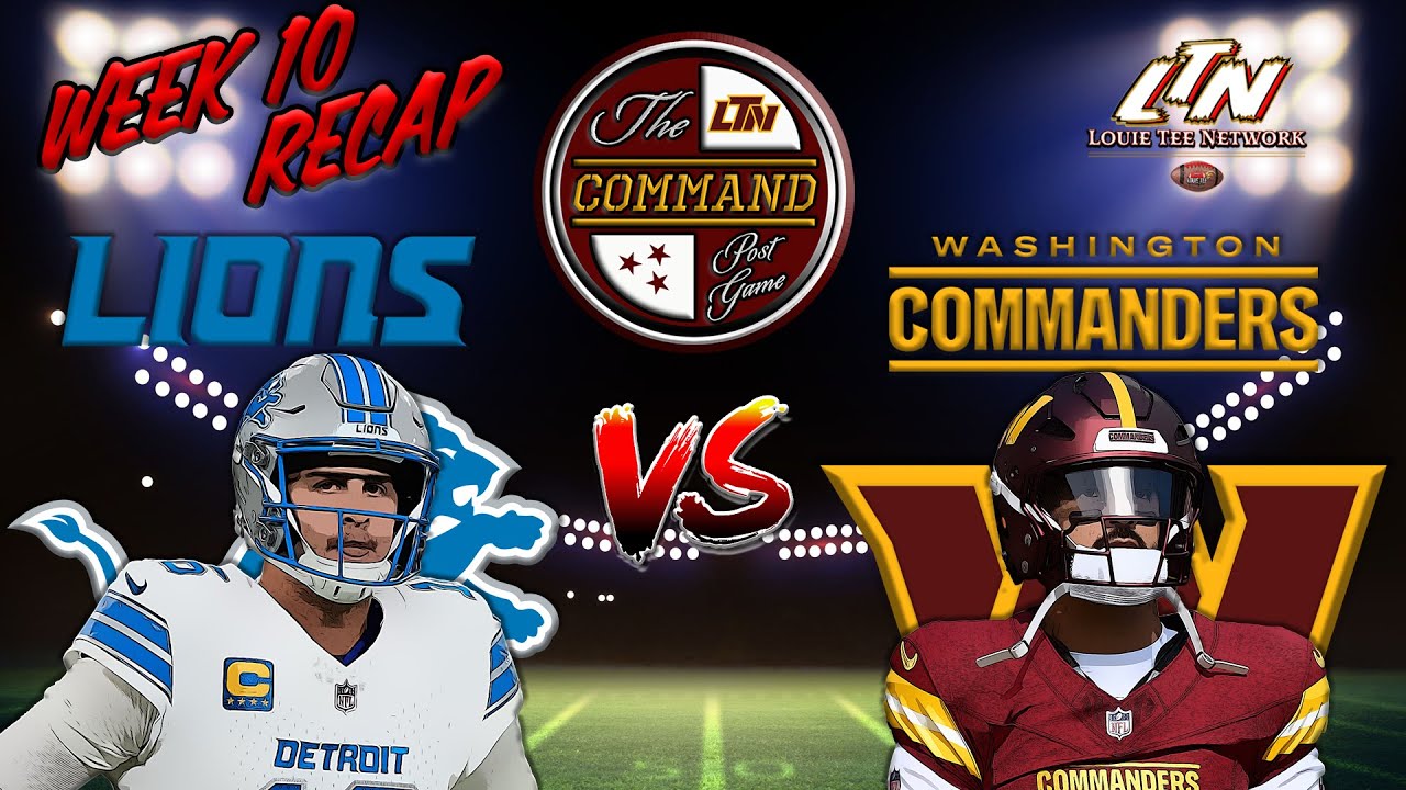 The COMMAND Post Game LIVE! | Lions @ Commanders | Week 10 | Instant ...
