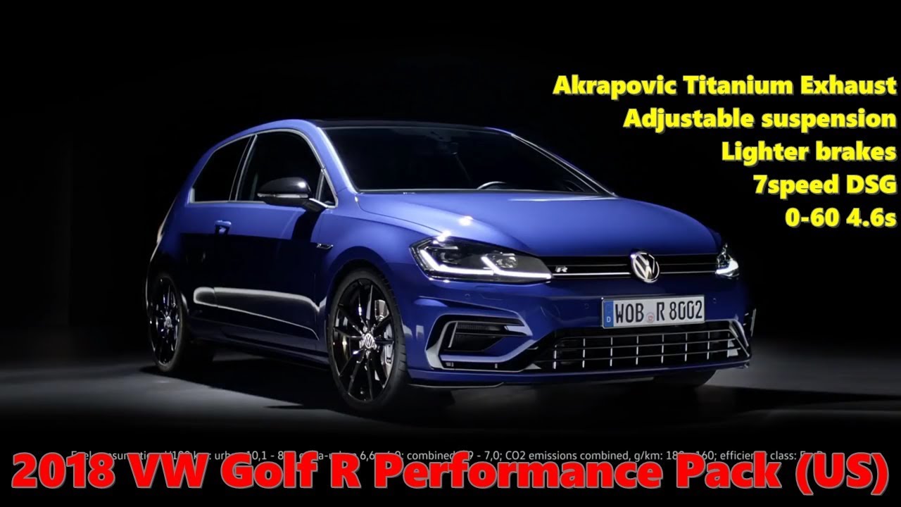2018 VW Golf R Performance Pack has Akrapovic Titanium exhaust!! - YouTube