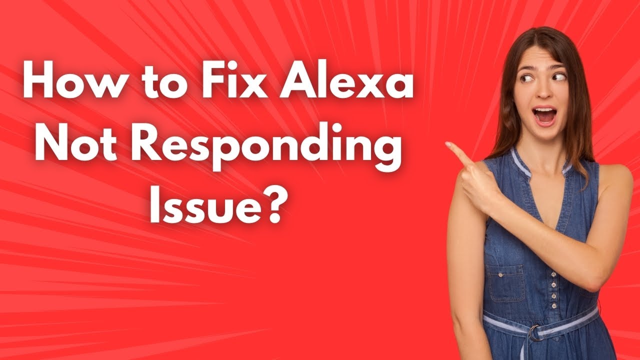 How to Fix Alexa Not Responding Issue ? - Step by Step - YouTube