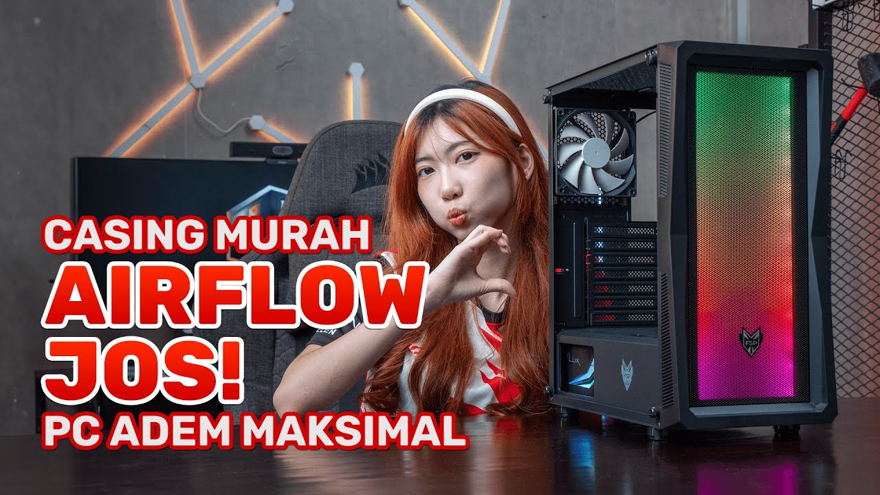 Casing 500 Ribuan, Airflow nya Gak Tahan || FSP CMT212-A - YouTube