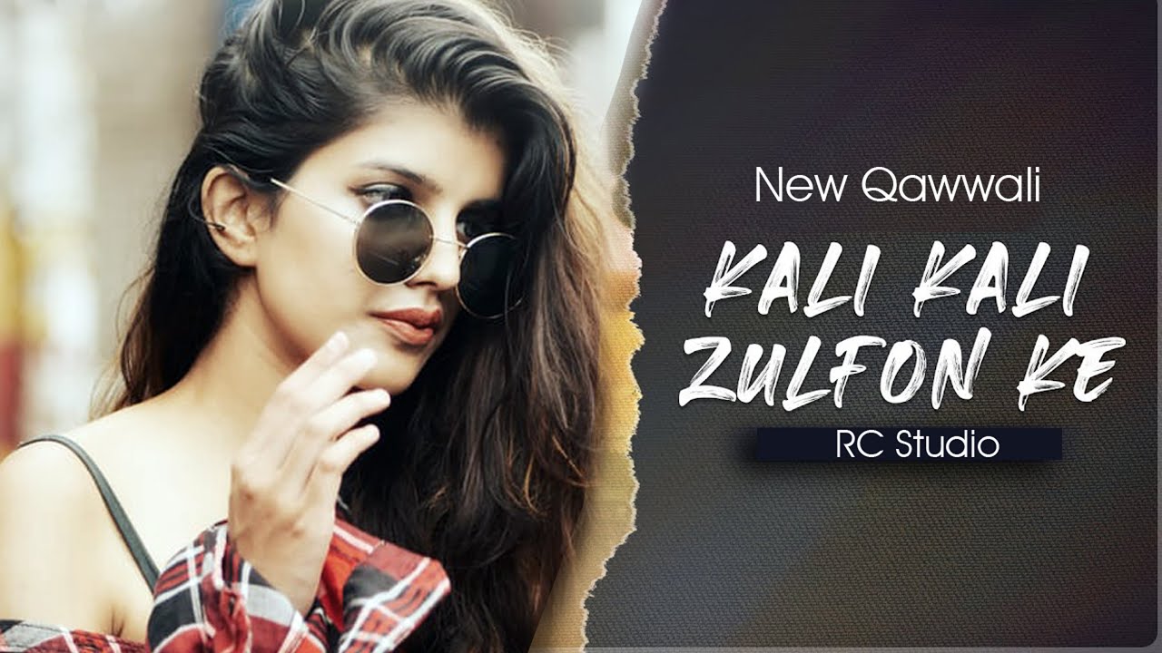 Kali Kali Zulfon Ke Phande Na Dalo , Nusrat Fateh Ali Khan , Ghulam ...