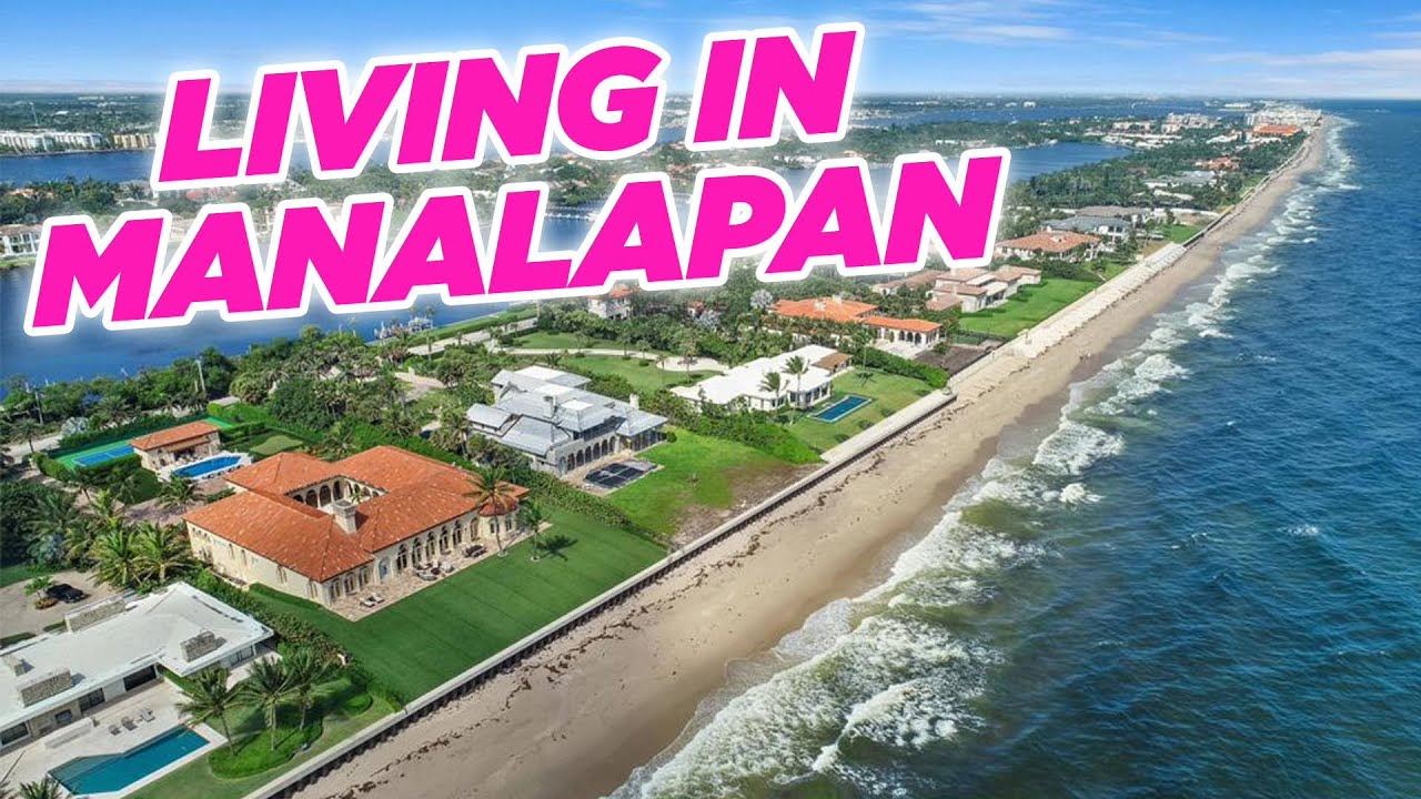 Manalapan Florida Homes For Sale || The Truth About Living in Manalapan ...