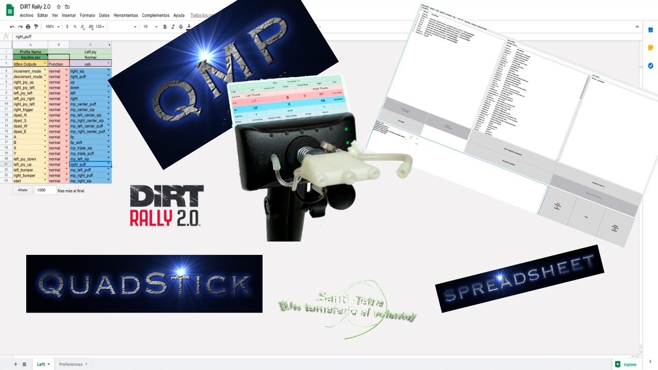 Tutorial, a nivel de usuario, del QMP y creación de mapas (spreadsheet) para el QuadStick ...