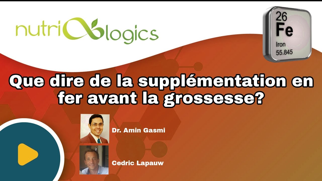 Supplémentation en fer chez les femmes en préconception (avant la ...