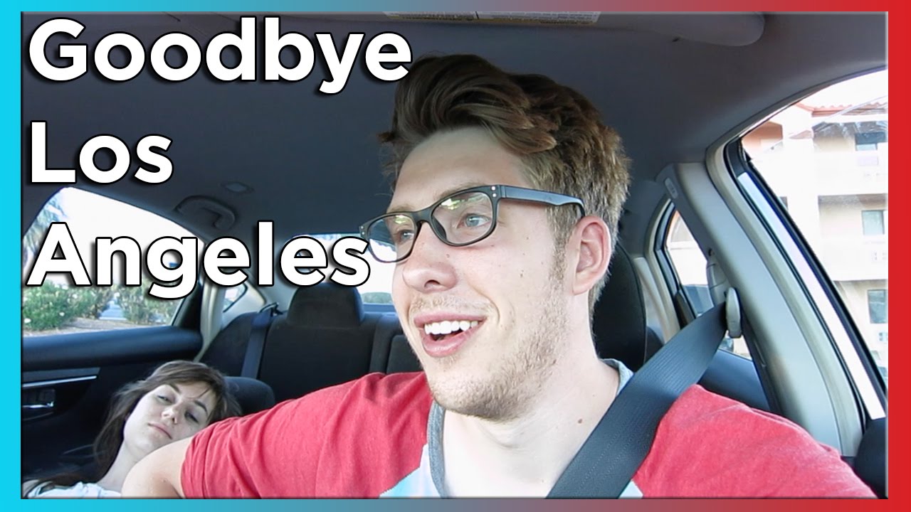 Goodbye Los Angeles! | Evan Edinger Travel - YouTube