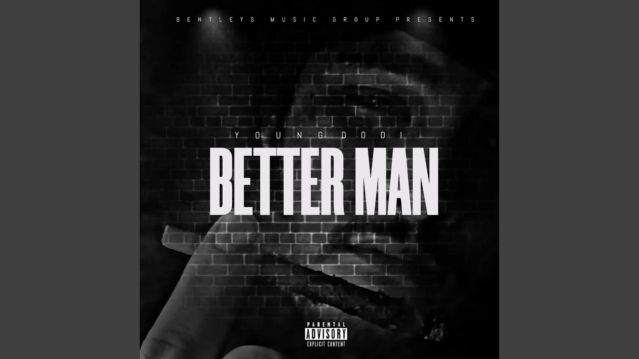 Better Man - YouTube