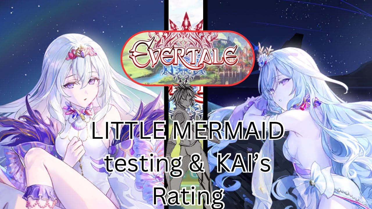 Evertale Little Mermaid Kai's Verdict - YouTube