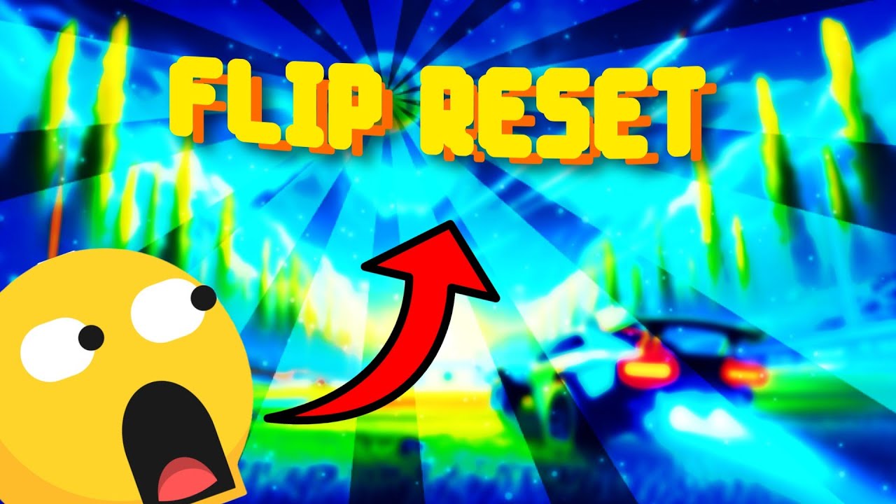 Como Hacer el FLIP RESET en Rocket league - YouTube