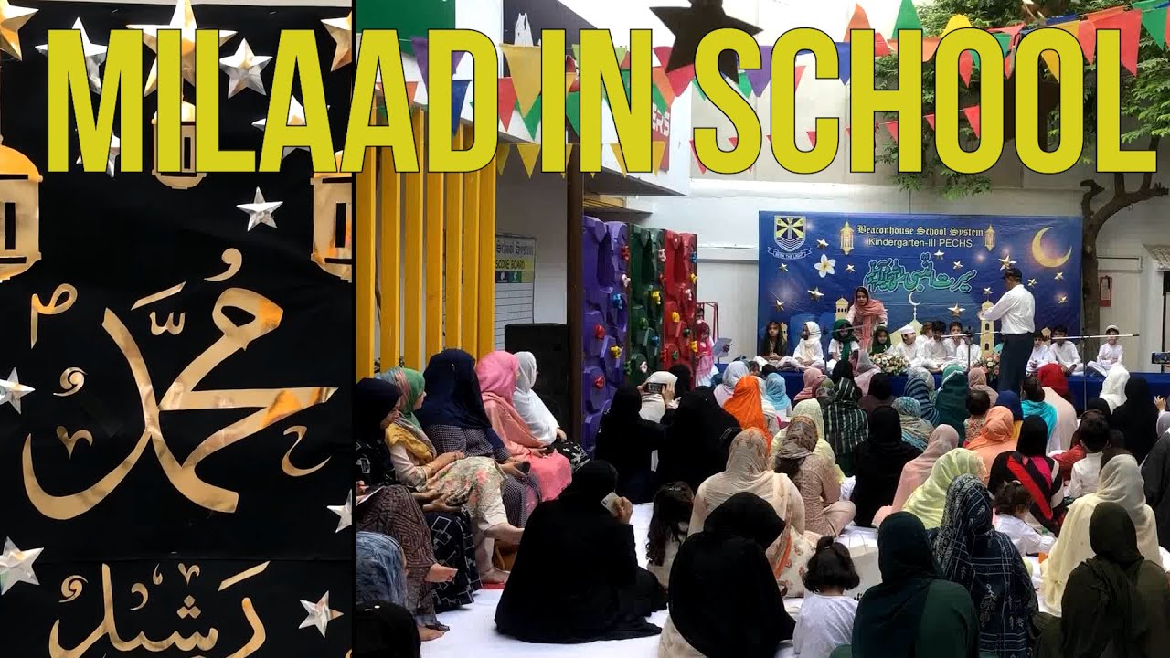 Milad Un Nabi in My Kids School - YouTube