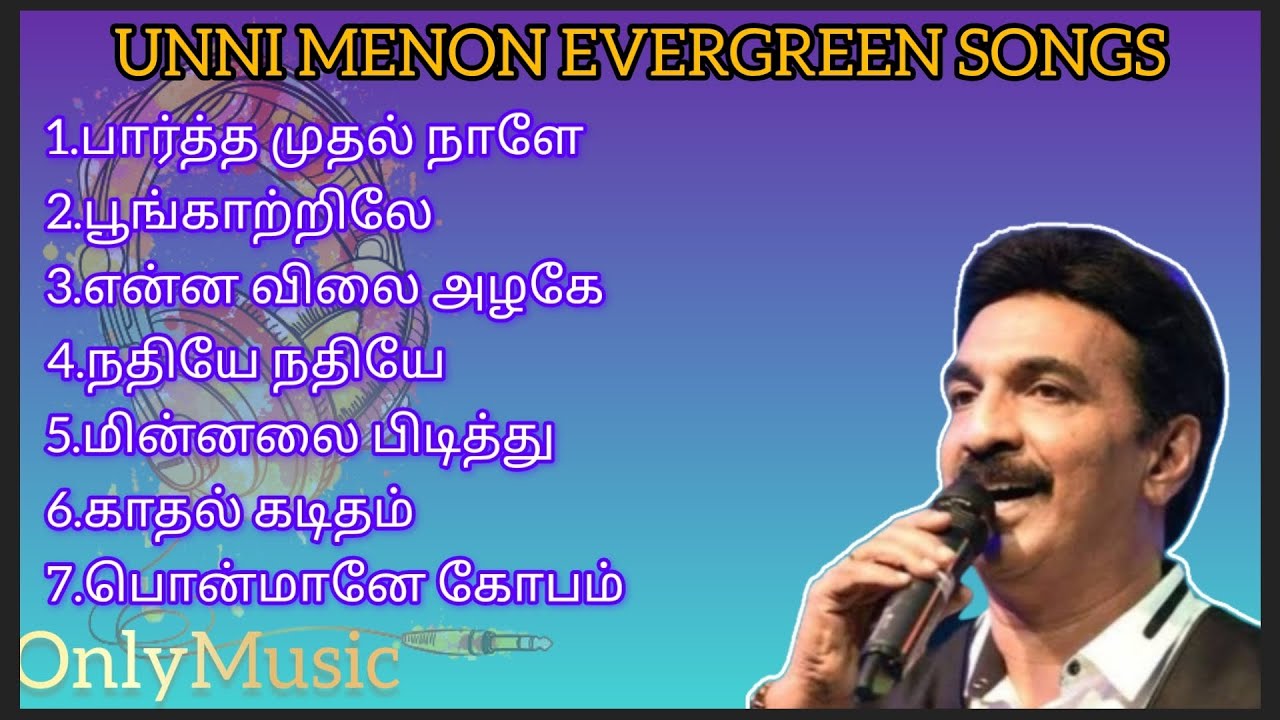 Evergreen songs | Unni Menon Hits | Best of 7 Songs - YouTube