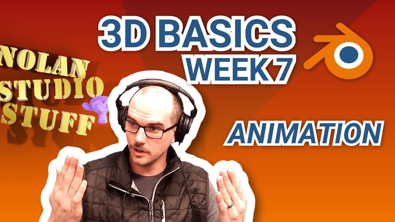 3D Basics - Week 7 | Animation - YouTube