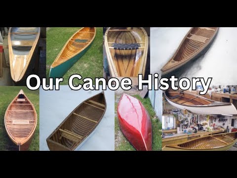 Our Canoe History - YouTube