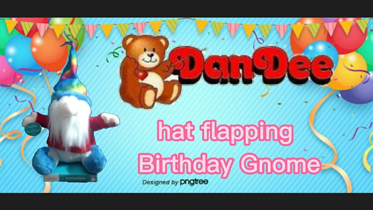 Dandee birthday - Hat flappin' birthday gnome (2021) (Walmart exclusive ...