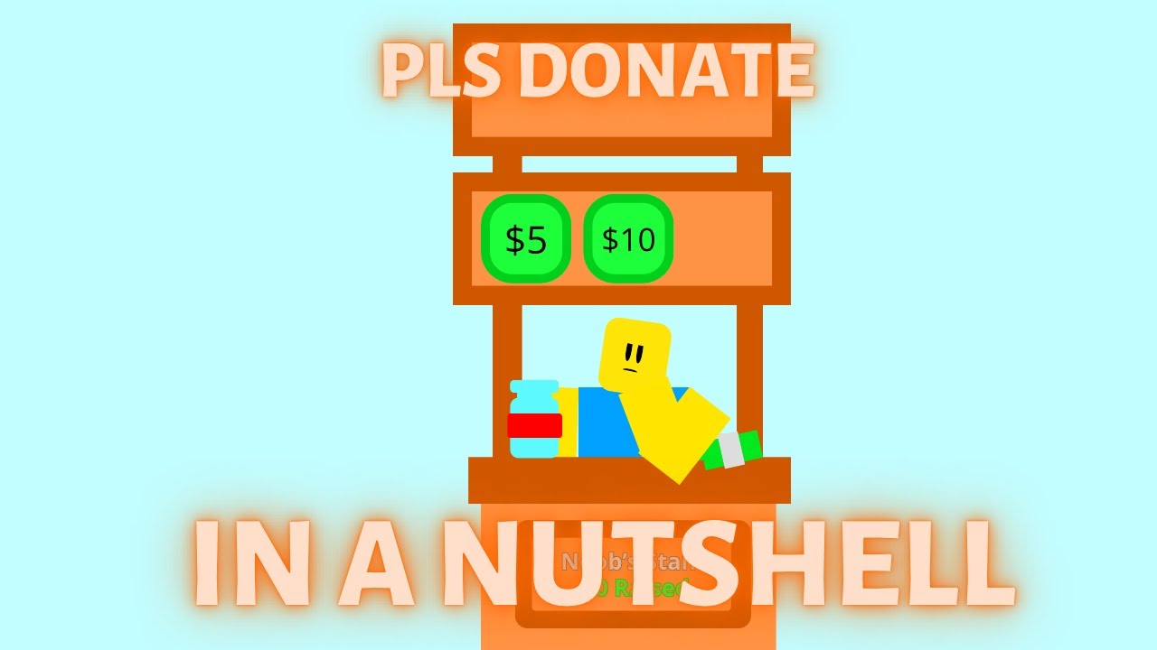 Roblox Pls Donate in a Nutshell (A Pls Donate Animation) - YouTube