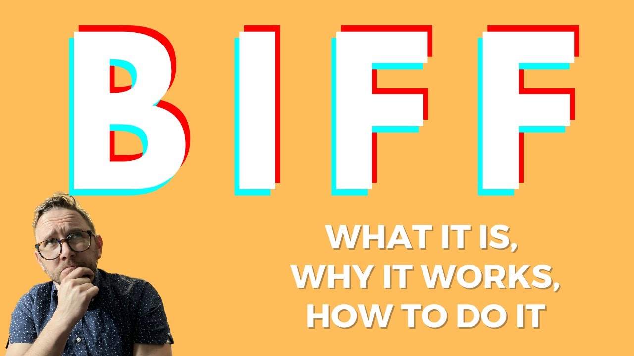 BIFF: A Straightforward Method that Teachers Can Use to Navigate ...