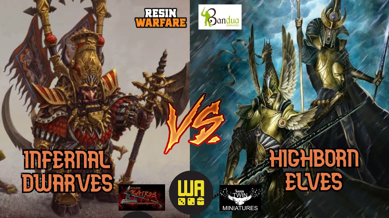 Battle Report The 9th Age: Infernal Dwarves vs Highborn Elves - YouTube