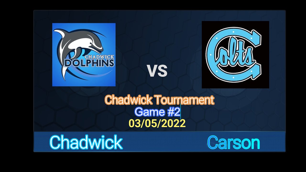 Carson High Boy's Volleyball 2022: {Chadwick Tournament} Chadwick vs ...