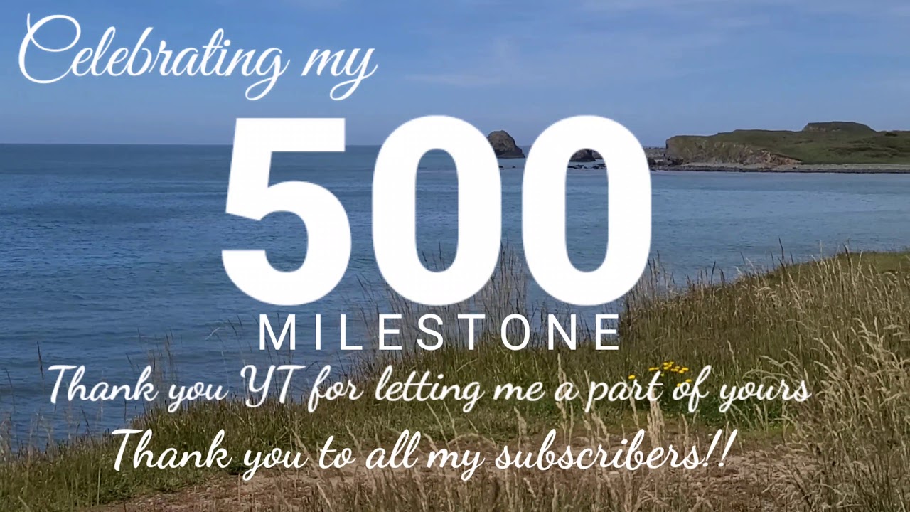 The big 500 milestone - YouTube