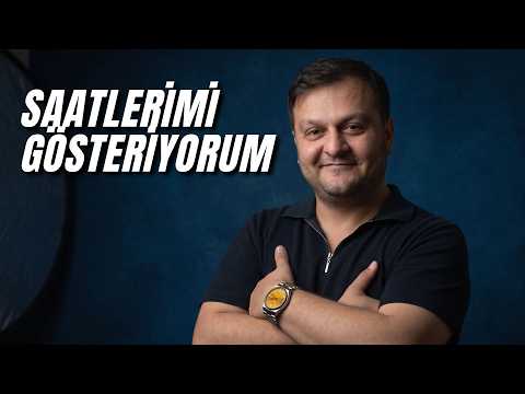 Kullandığım Saatleri Gösteriyorum