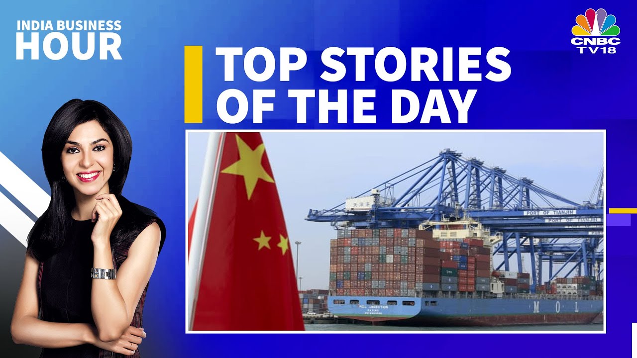 Business News Headlines Of The Day At A Glance | India Business Hour ...