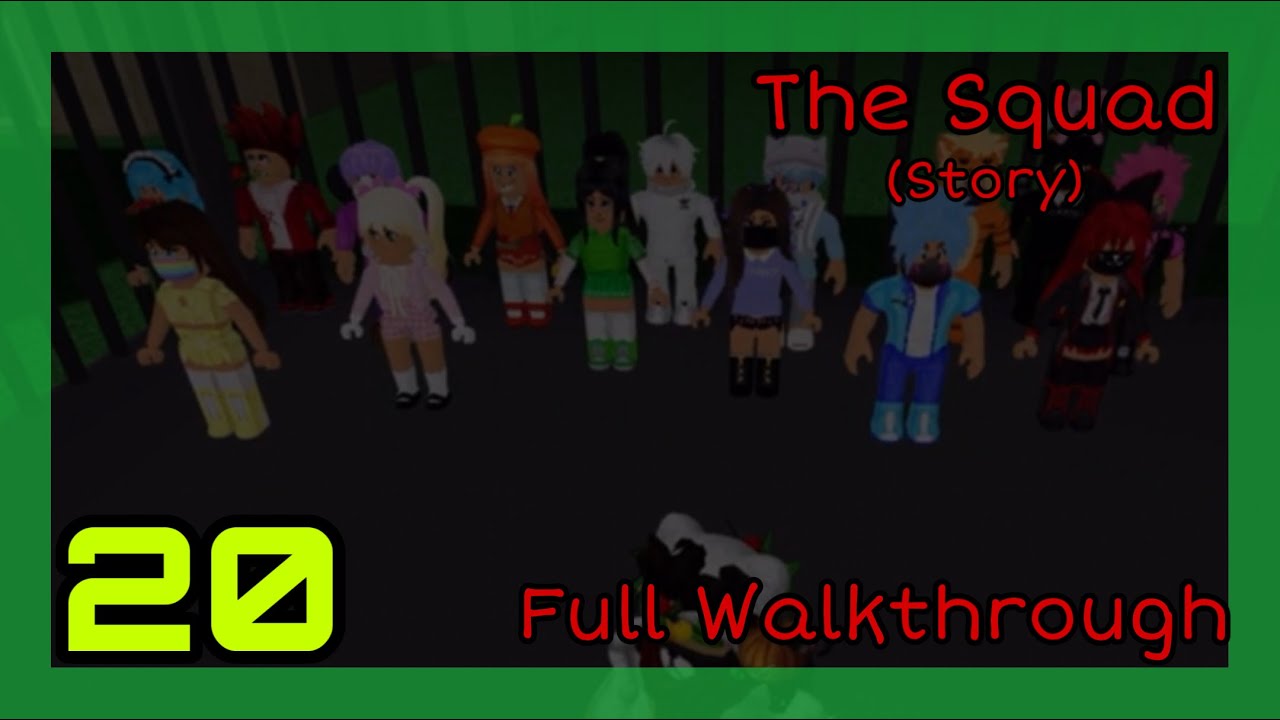 The Squad (Story) Full Walkthrough | Roblox - YouTube