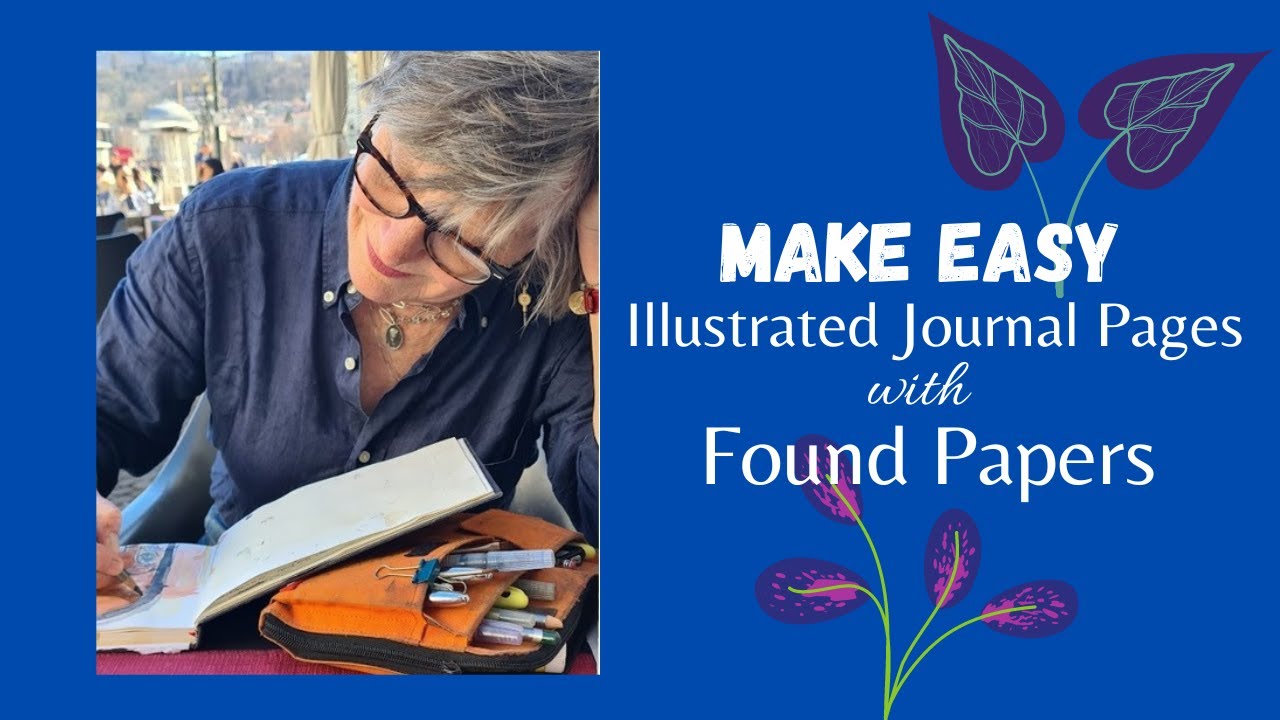 Make Fun & Easy Illustrated Journal Pages With Found Papers - YouTube